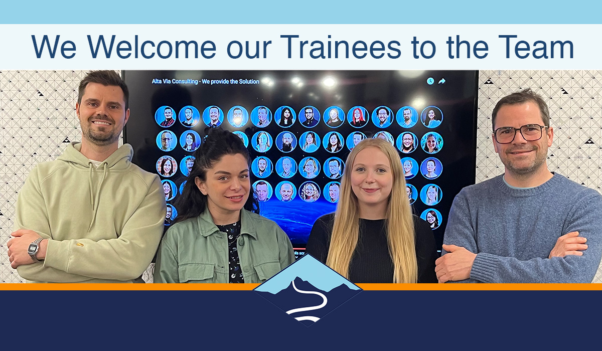 We Welcome our Trainees to the Team - Alta Via Consulting